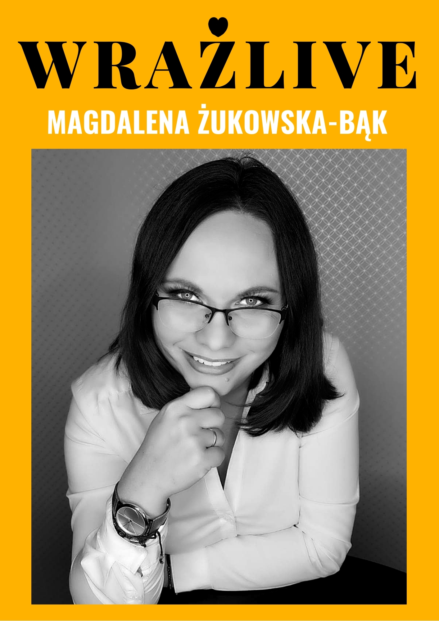 Wydawnictwo Wrażlive - Magdalena Żukowska-Bąk